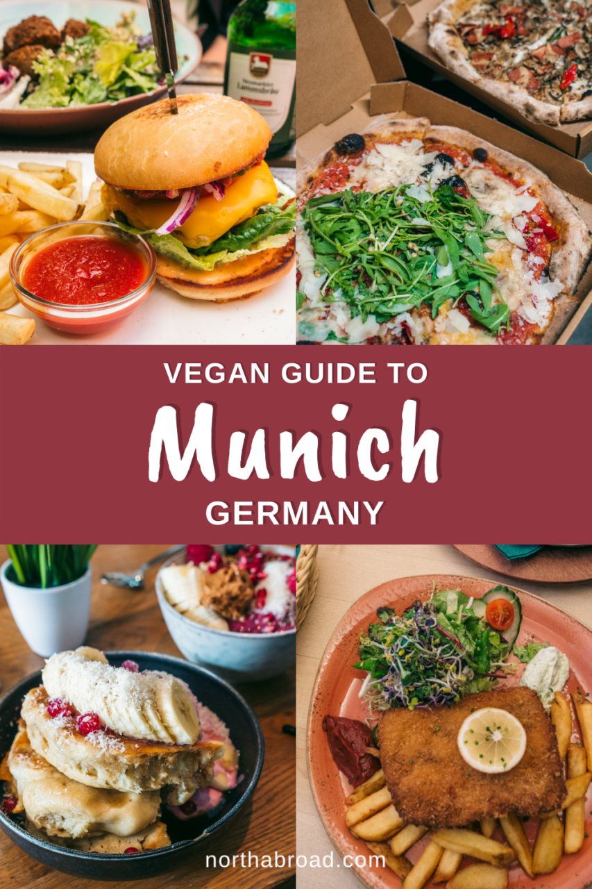 A Vegan Eating Guide to Munich in Germany: The Best Restaurants & Cafés ...