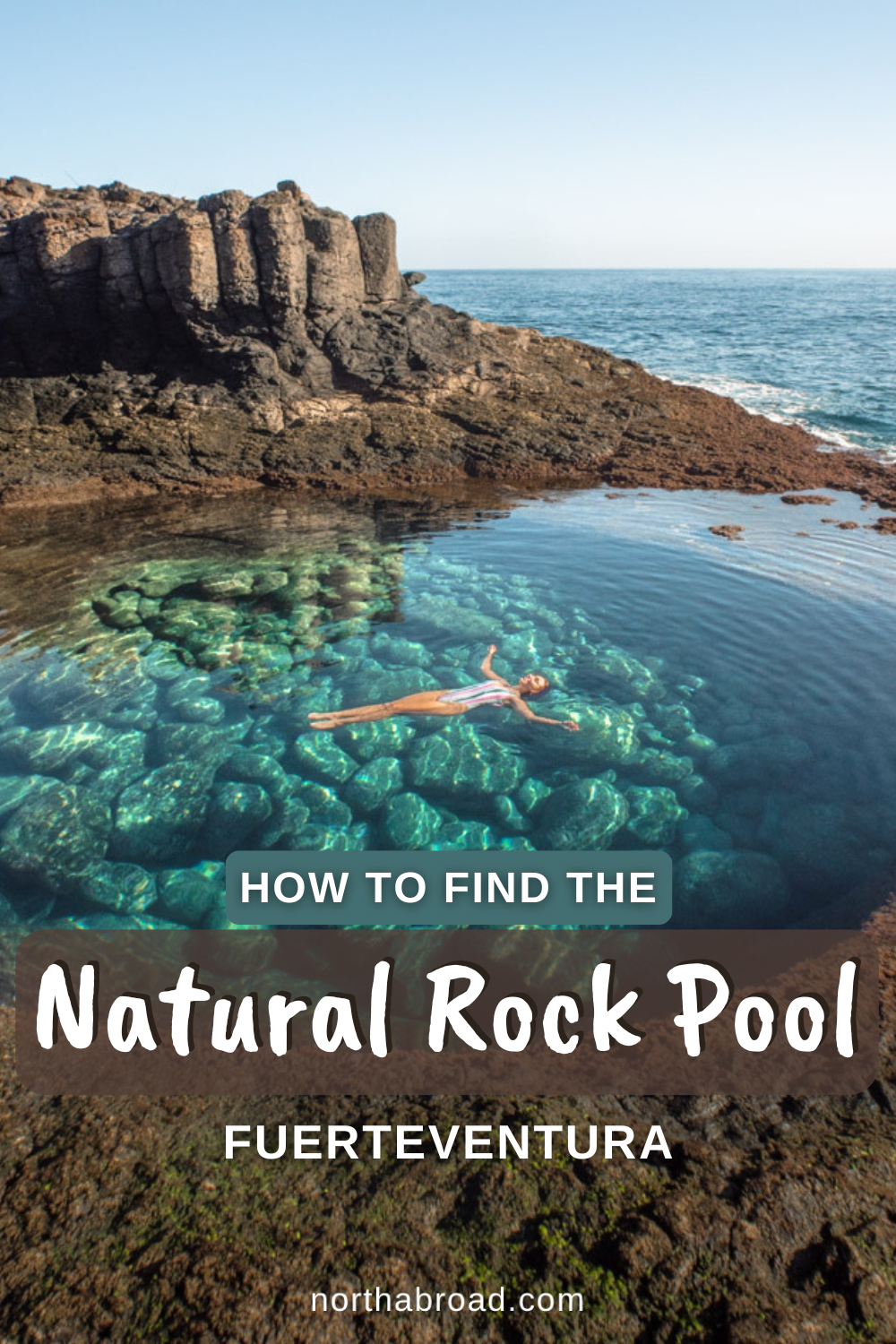 How To Find the Natural Rock Pool in Fuerteventura: All You Need To ...